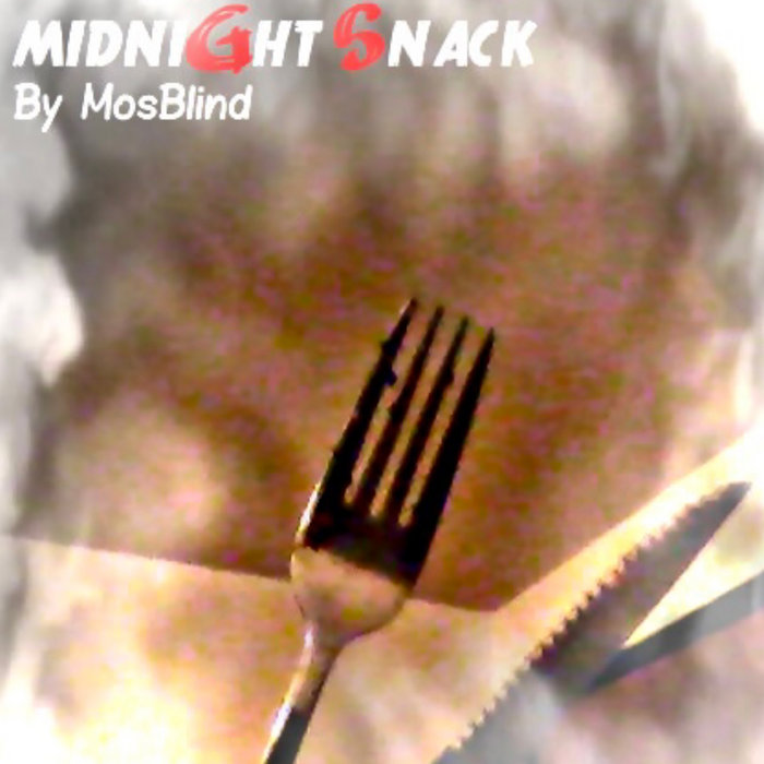 MidniGht Snack | Mos Blind | Ghost Smokers