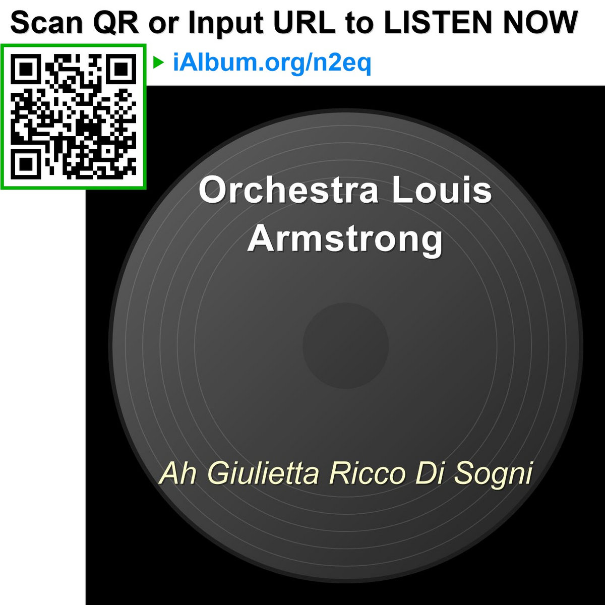 Ah Giulietta Ricco Di Sogni | Louis Armstrong And His Orchestra