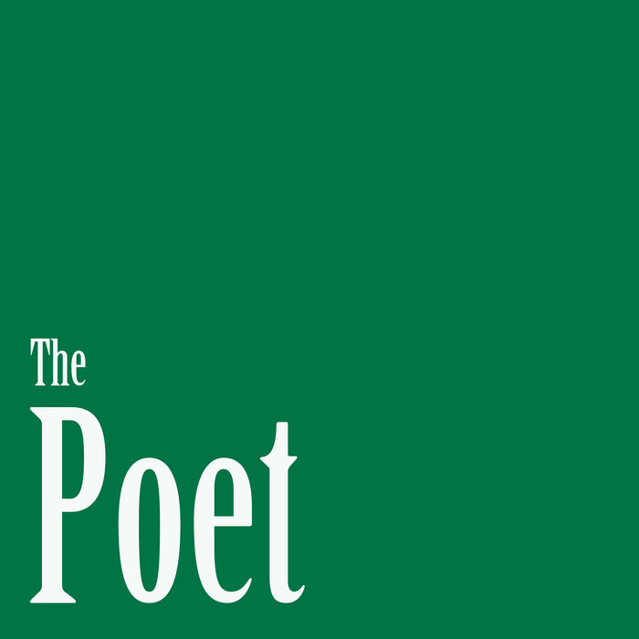 The Poet | Matt Sheeley