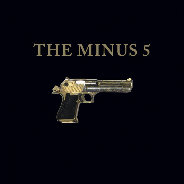 The Minus 5 | The Minus 5