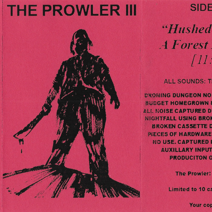 The Prowler III | The Prowler | Coniferous Myst