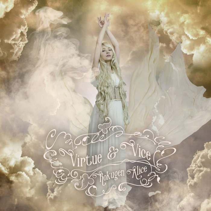Virtue & Vice | Rokugen Alice / 六弦アリス