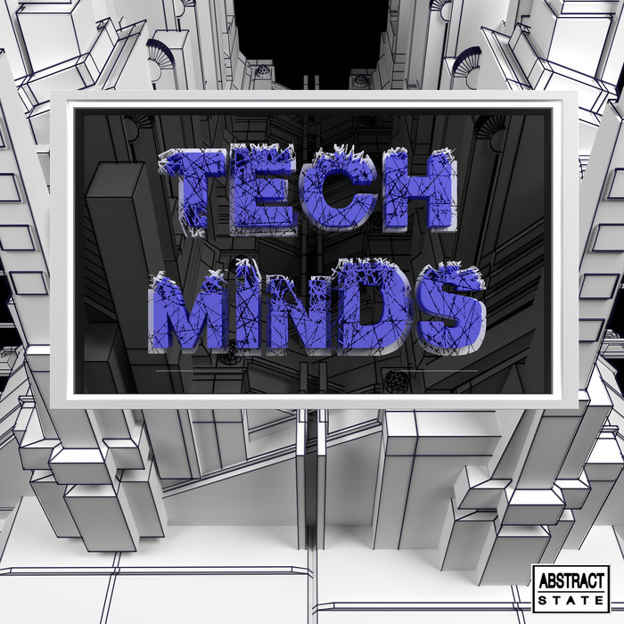 Tech Minds (SAMPLE PACK) | Abstract State