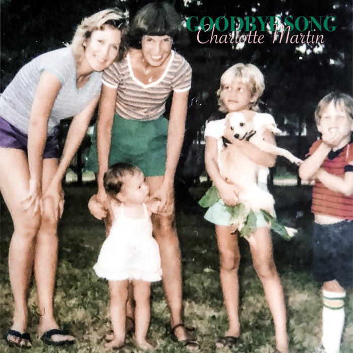 Goodbye Song - Single | Charlotte Martin