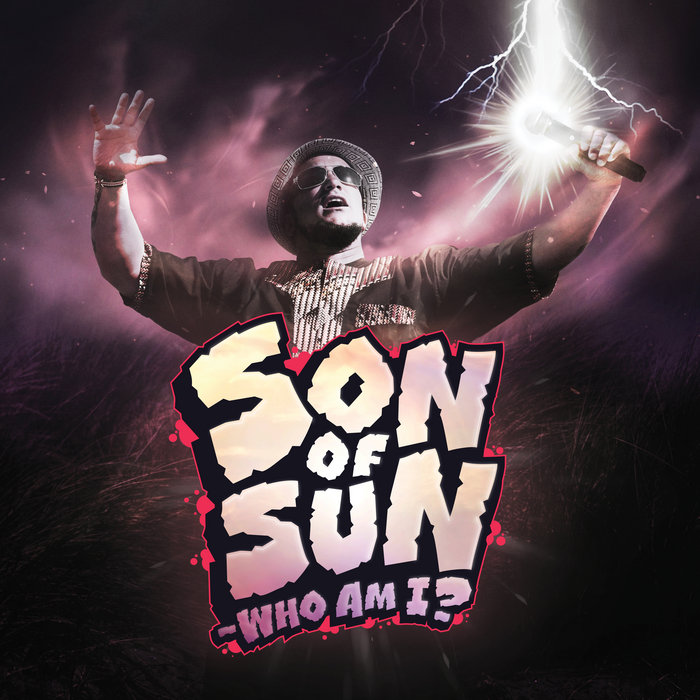 Who am I? | Son of Sun