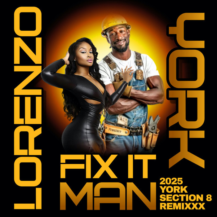 Fix it man | DJ Lorenzo York | Dj Lorenzo York