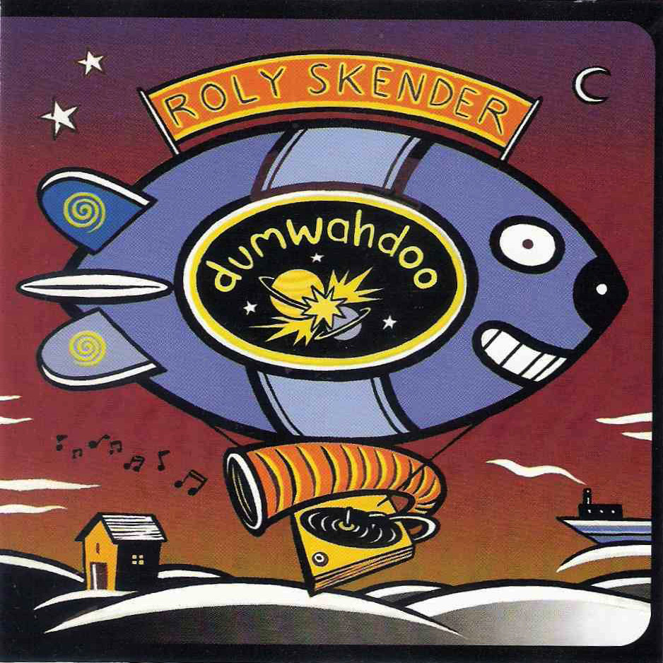 Dumwahdoo (1998) | Roly Skender