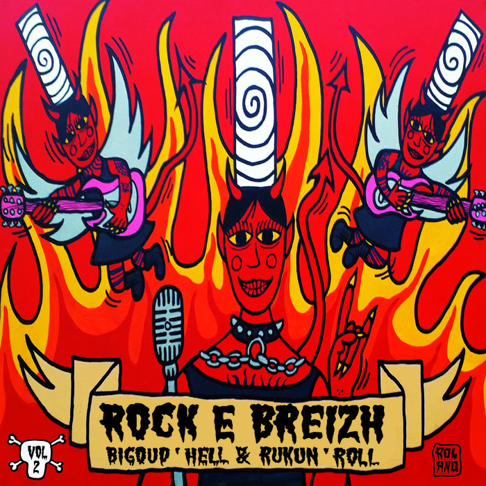Rock E Breizh Vol.2 "Bigoud'Hell & Rukun'Roll" | MASS PROD