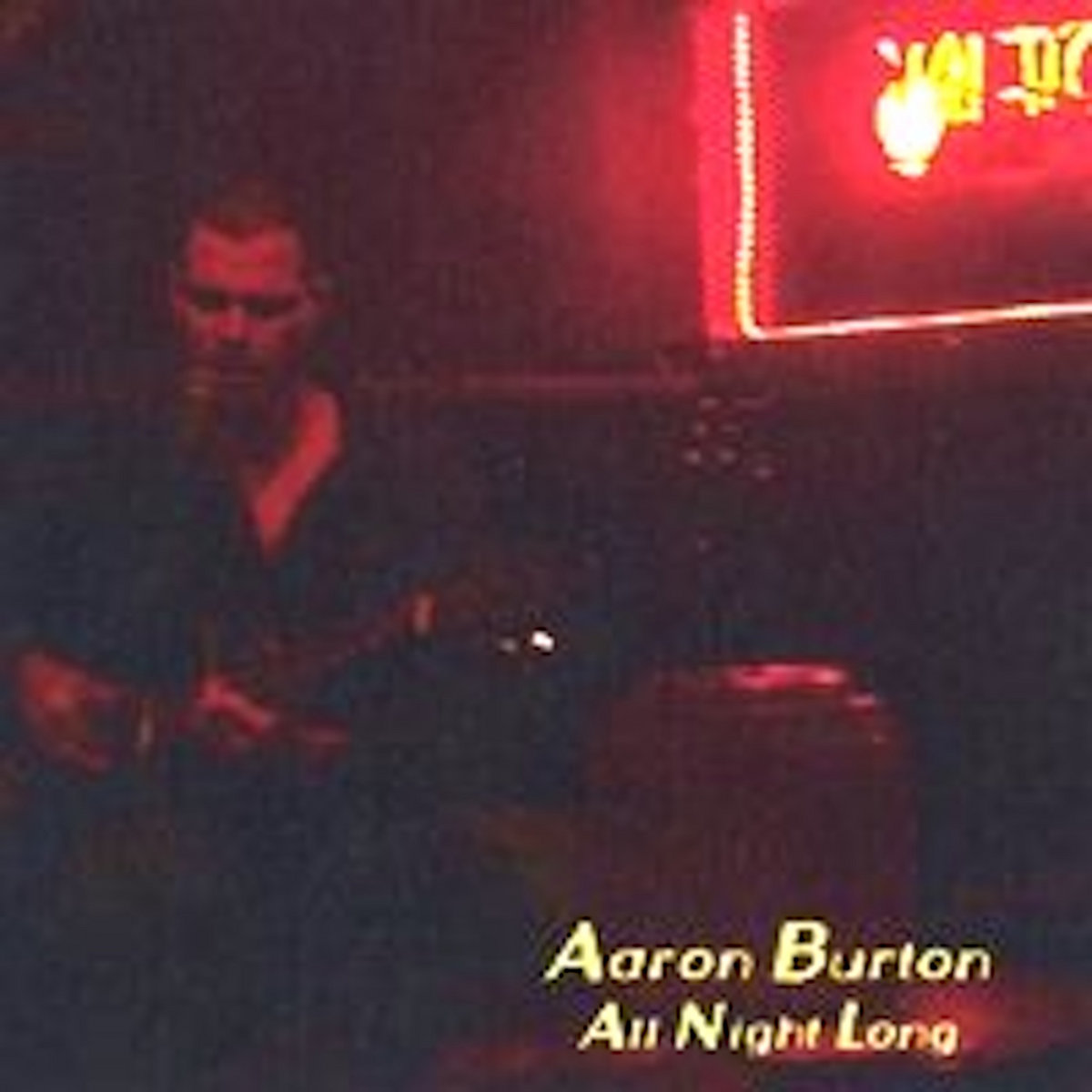 All Night Long | Aaron Burton