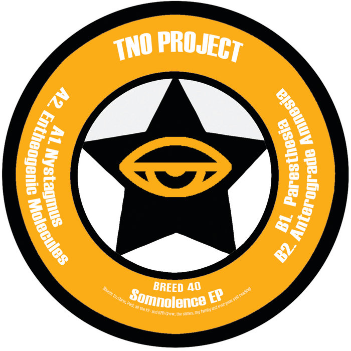 BREED40 - Somnolence EP | TNO Project | Kniteforce