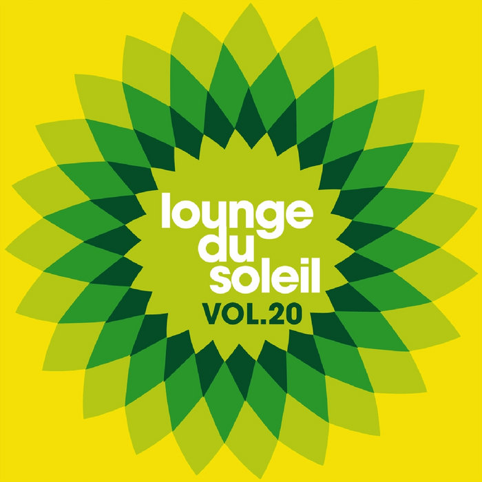 Lounge Du Soleil Vol.20 | Various Artists | Lemongrassmusic
