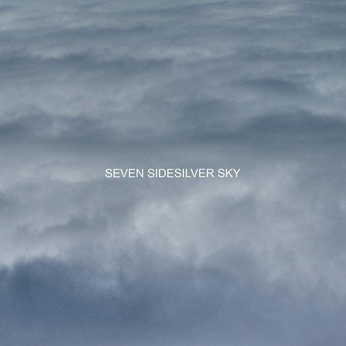 Silver Sky EP | Seven Side