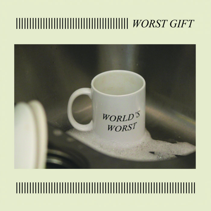 World's Worst | WORST GIFT