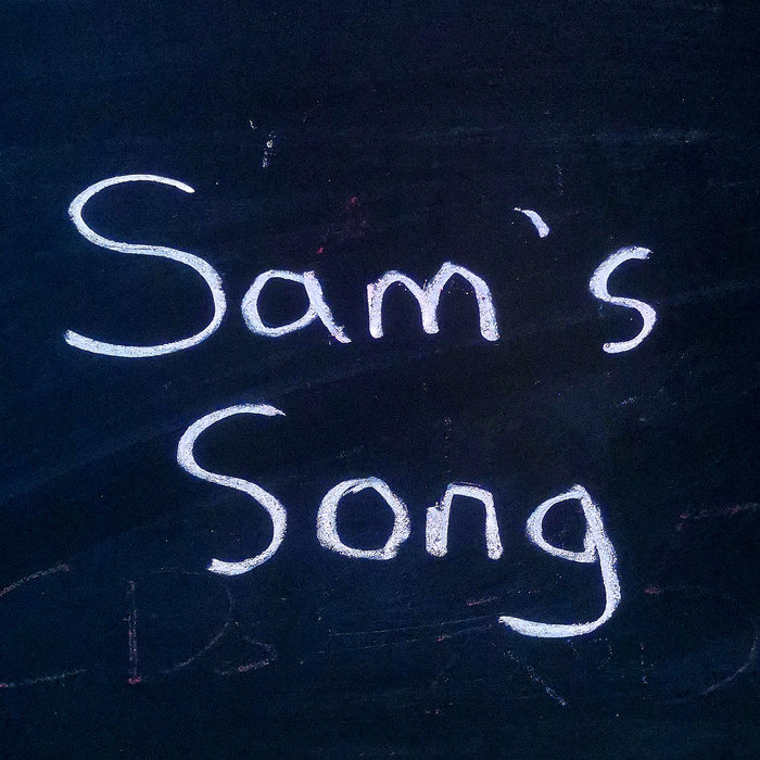 Sam's Song | Tom Copson