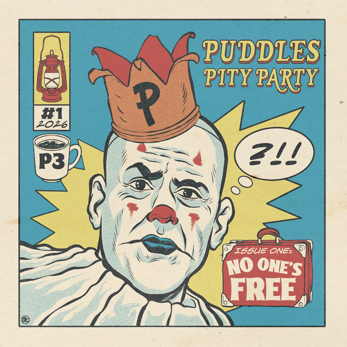 No Ones Free Puddles Pity Party