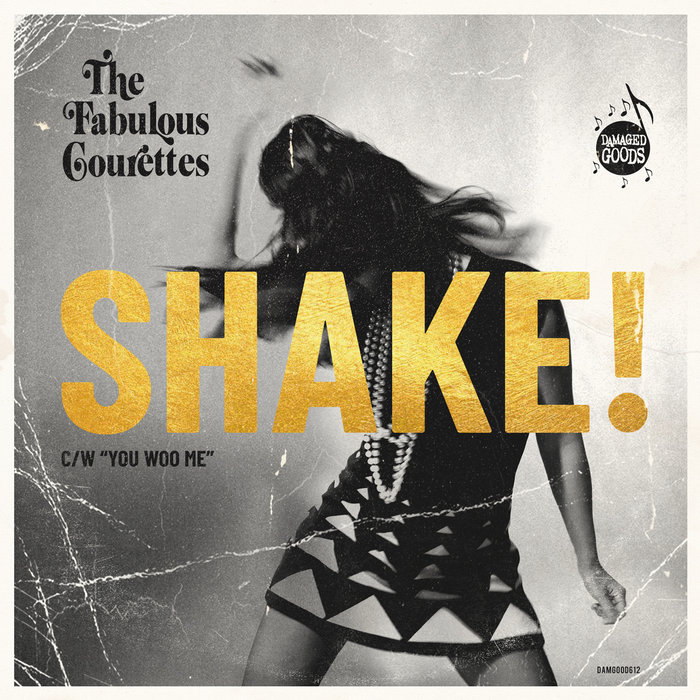 Shake! | The Courettes