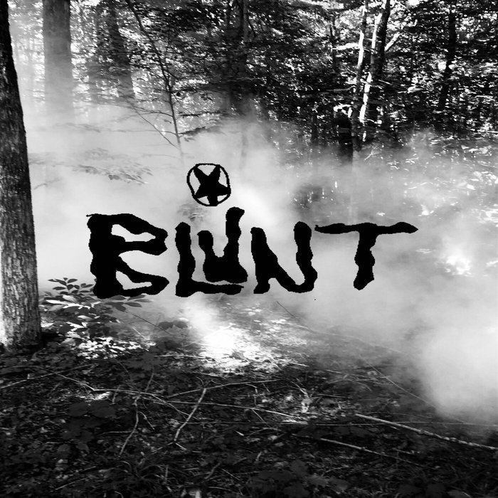 "Blunt" Demo I | Blunt