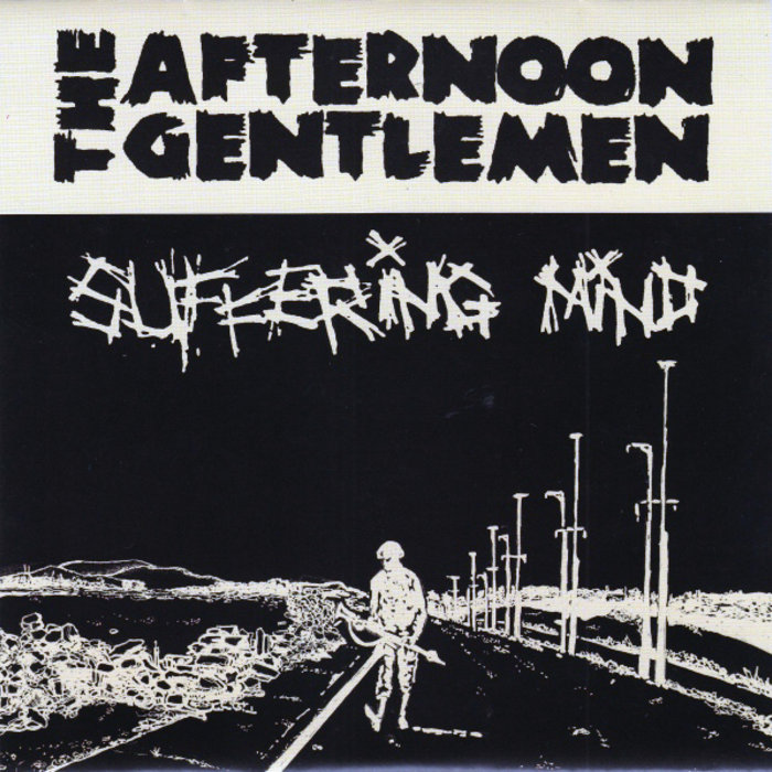 The Afternoon Gentlemen / Suffering Mind | VARIOUS | Bones Brigade records