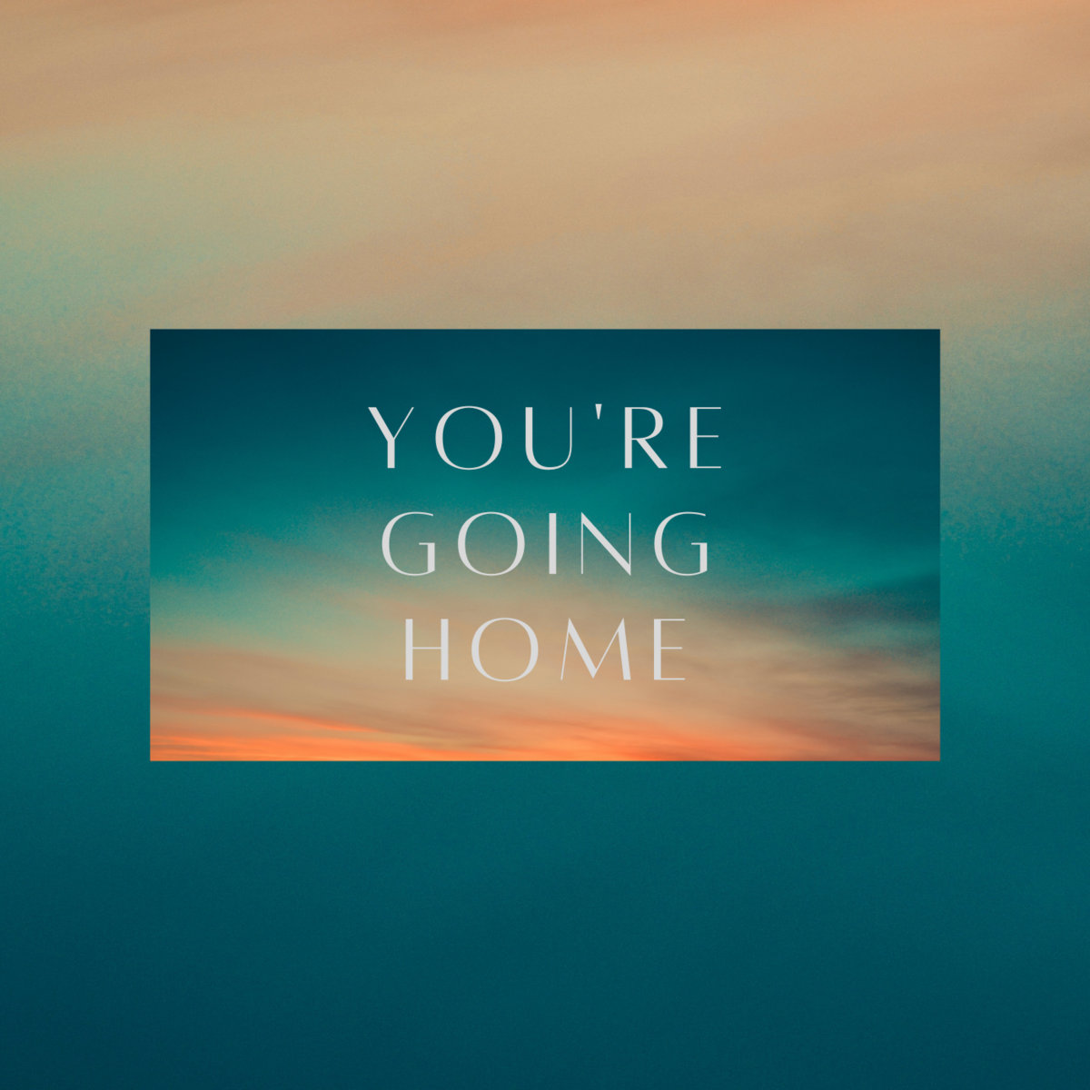 YOU'RE GOING HOME | Todd Wright Band
