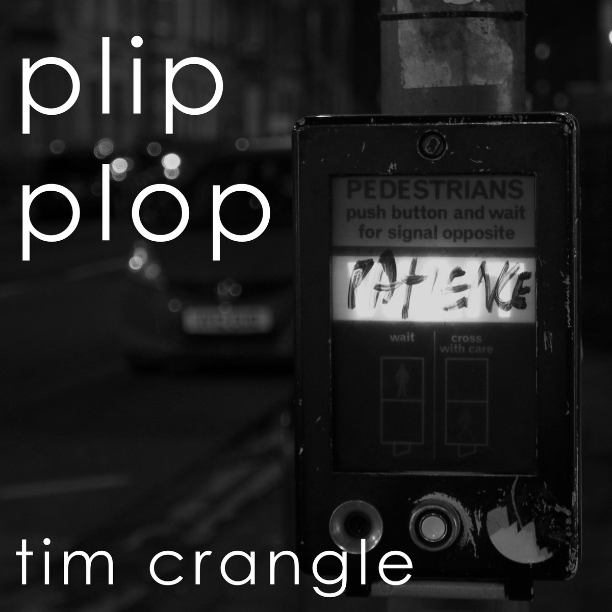 Plip Plop | Tim Crangle