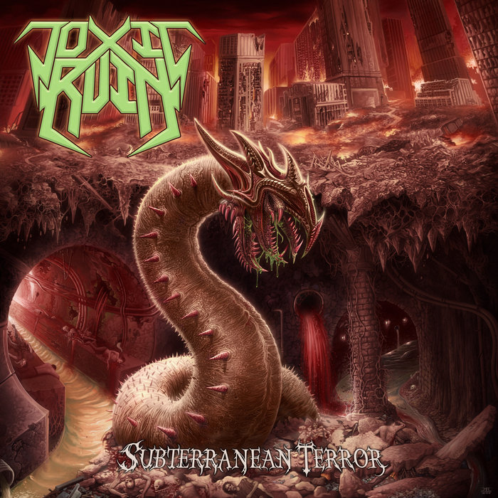 Subterranean Terror | Toxic Ruin