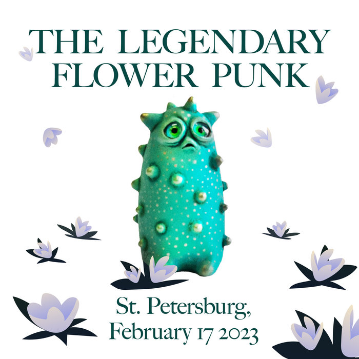 St.Petersburg, RU 17/02/2023 | The Legendary Flower Punk