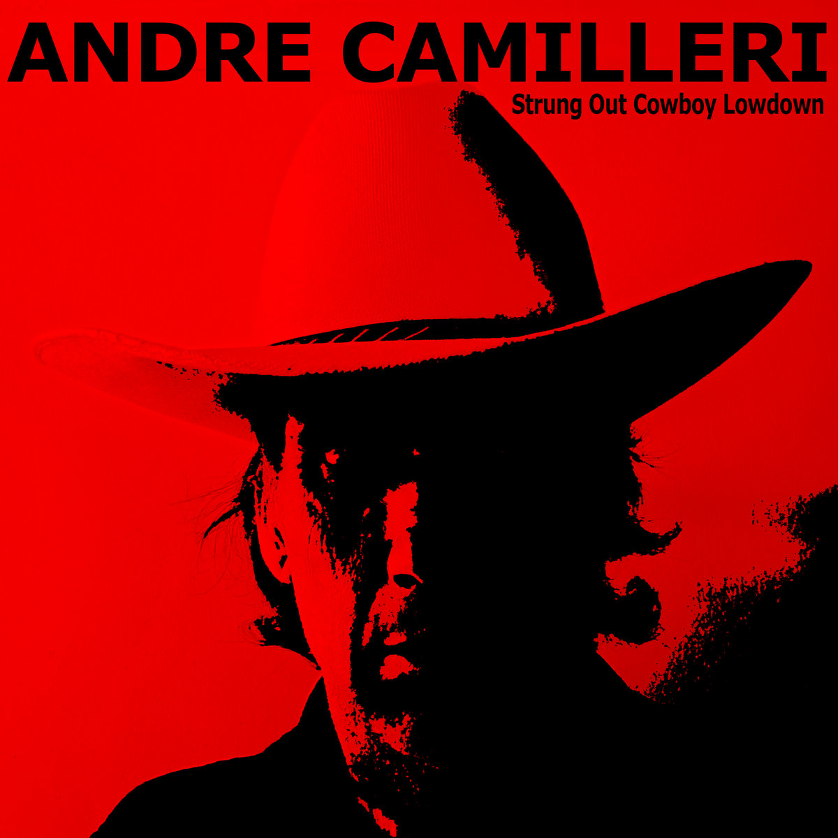 Strung Out Cowboy Lowdown | Andre Camilleri