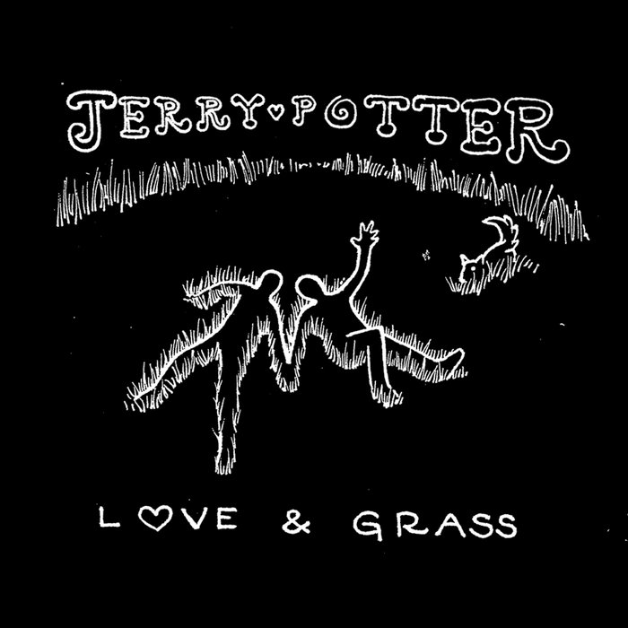 Love & Grass | Jerry Potter