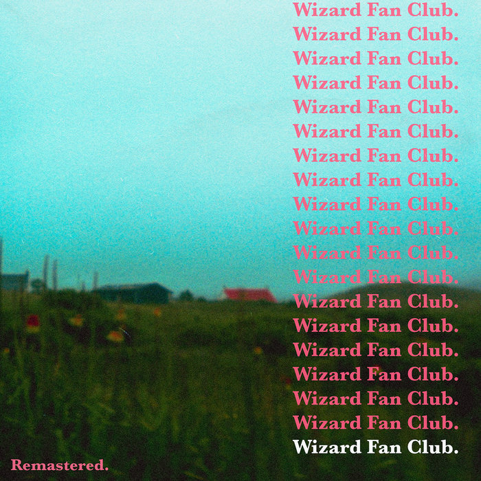 Wizard Fan Club Remastered | Wizard Fan Club
