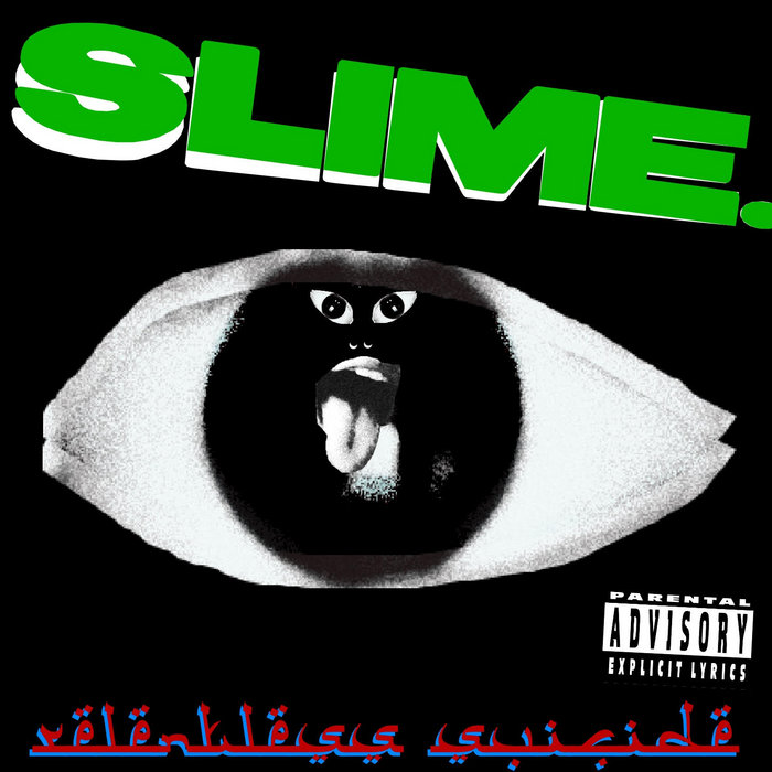 Relentless Suicide - EP | Slime | Alive! Records