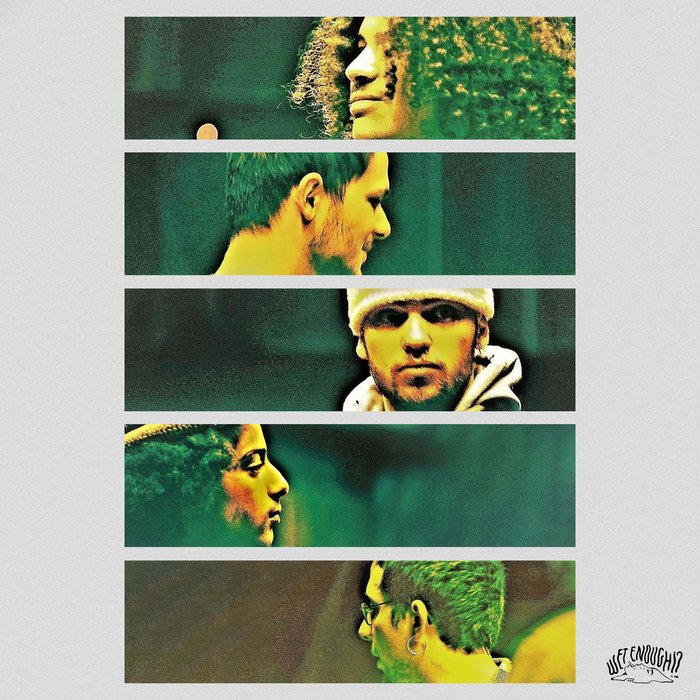 Wet Enough!? (Live Session at La Rodia) | Wet Enough!?