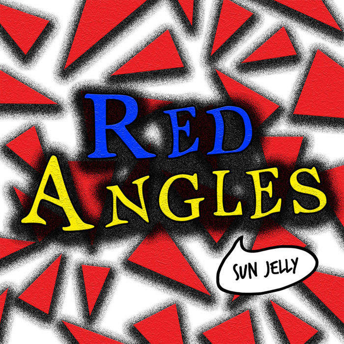 Red Angles | Sun Jelly