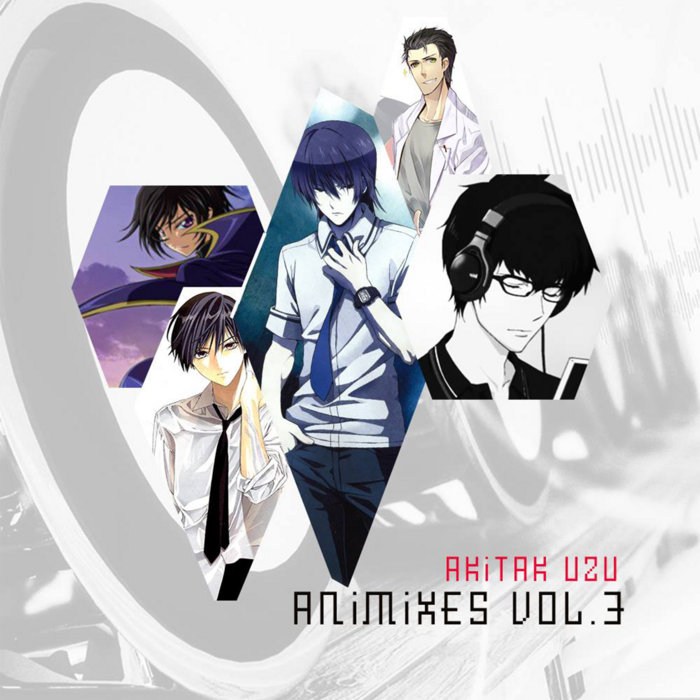 Animixes Vol.3 | Akitak Uzu