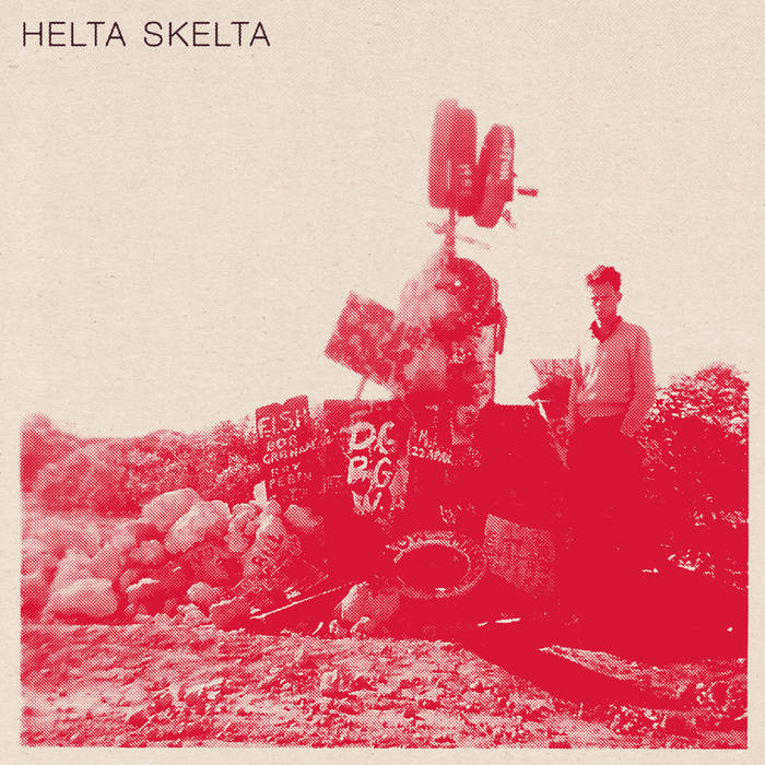 Beyond the Black Stump | HELTA SKELTA | deranged records