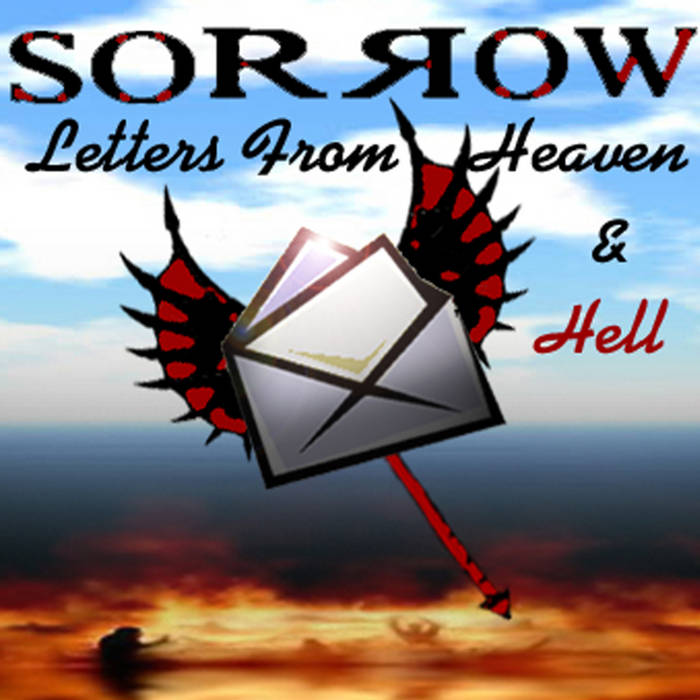 Letter From Heaven and Hell | Sorrow