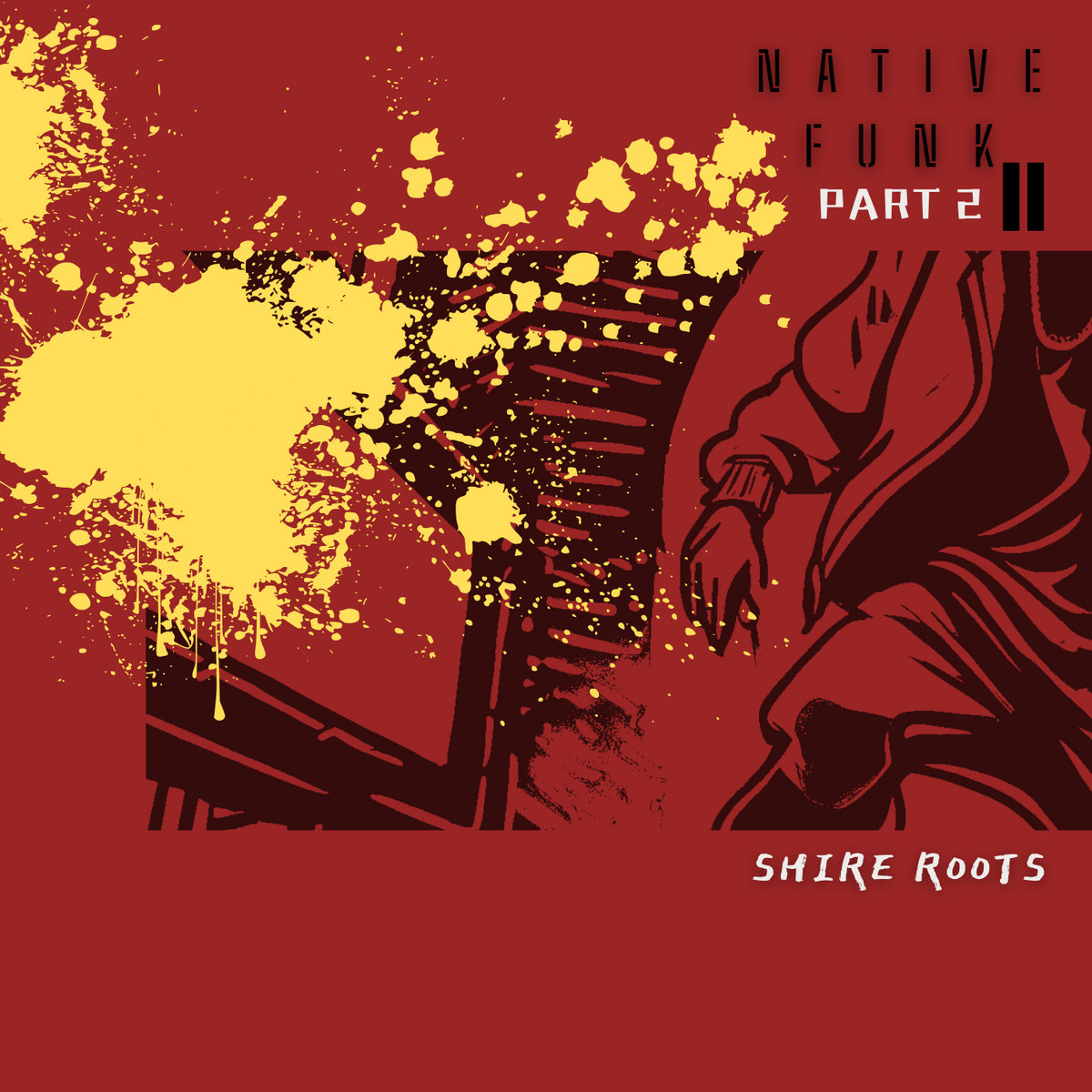 NATIVE FUNK PT 2 | Shire Roots