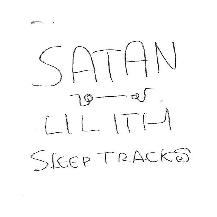 satan | lilith sleep tracks | crazygoji