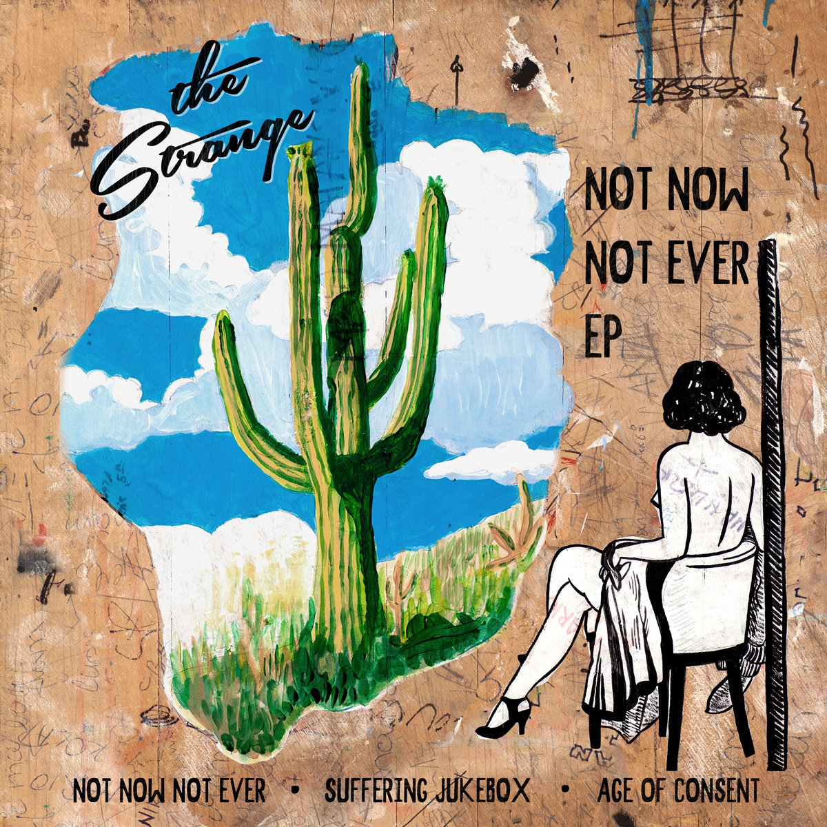 Not Now Not Ever (EP) | The Strange
