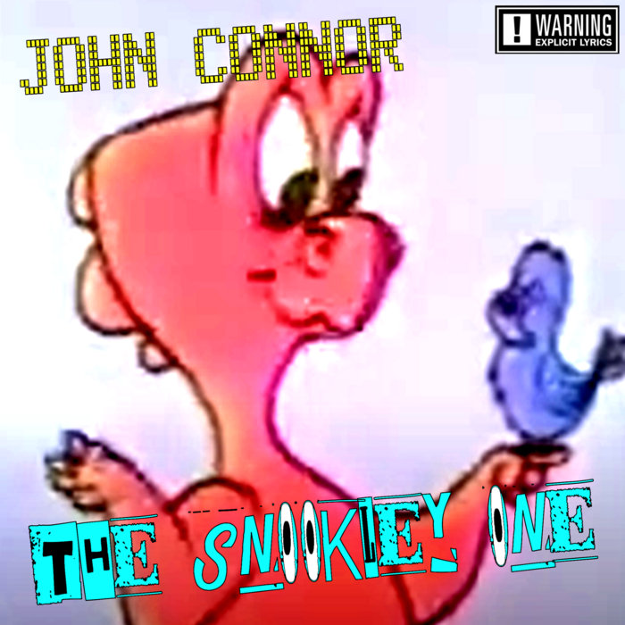 THE SNOOKLEY ONE (Single) | JOHN CONNOR | John Connor