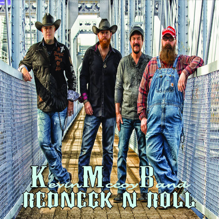 Redneck-N-Roll | Kevin McCoy Band
