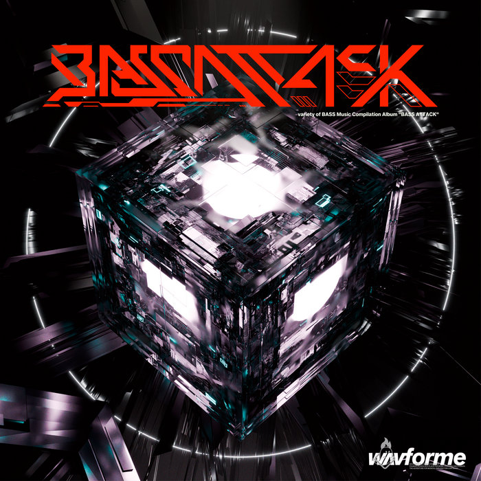 BASS ATTACK | wavforme