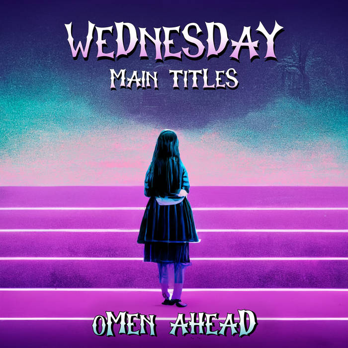 Wednesday Addams Opening Theme (Synthwave Cover) | Omen Ahead