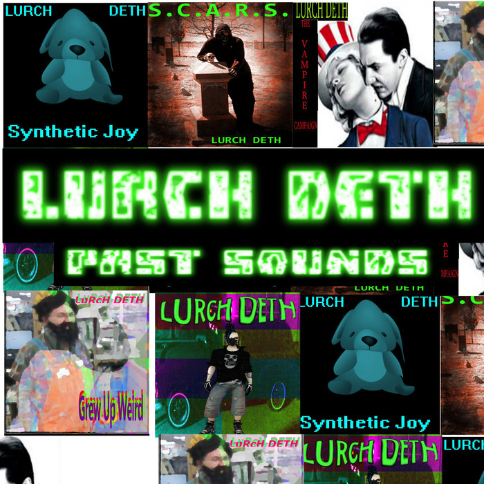 Past Sounds | Lurch Deth