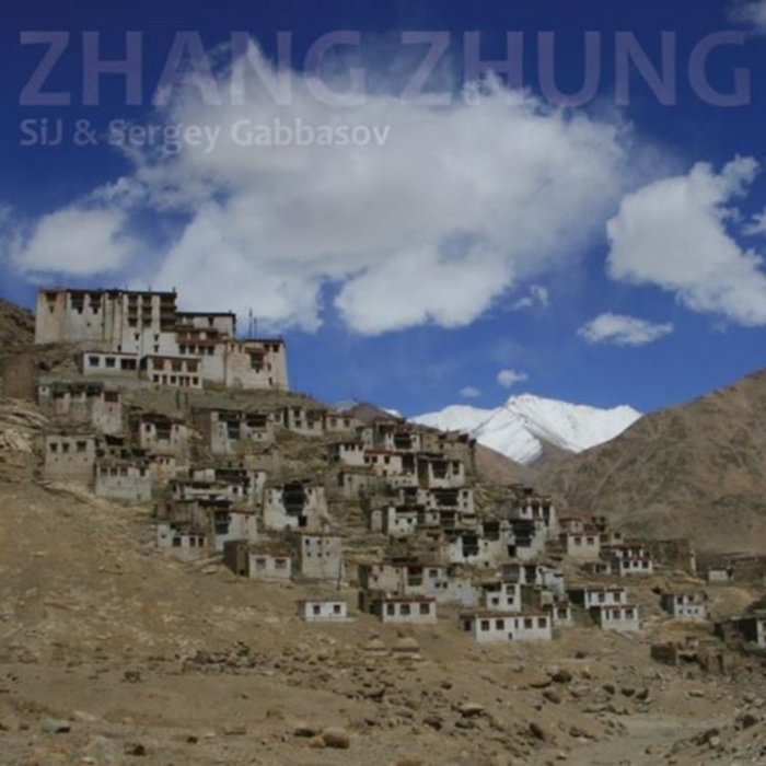 Zhang Zhung | SiJ & Sergey Gabbasov | SiJ