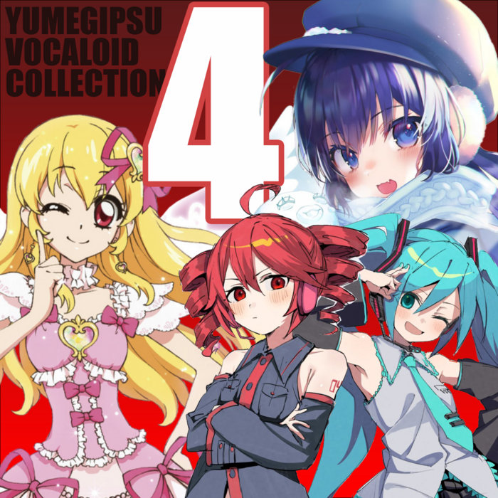 Vocaloid Collection Vol. 4 | YumeGipsu