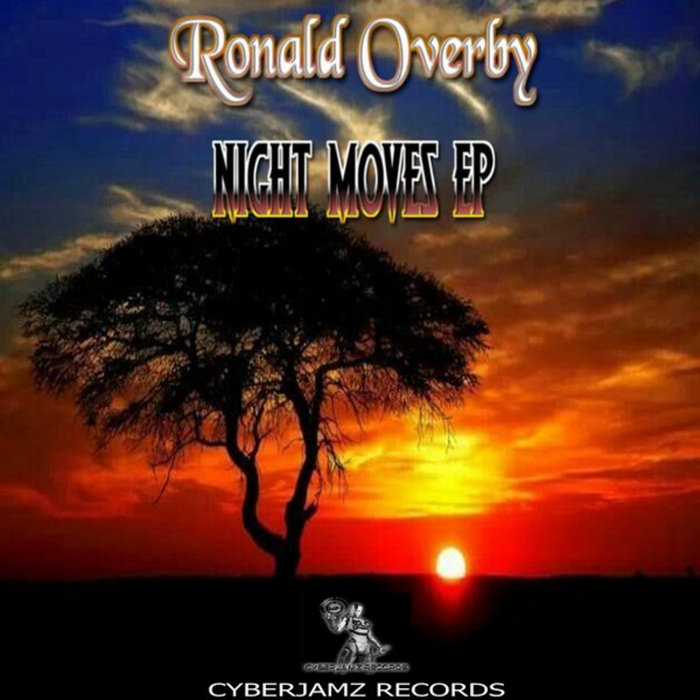 Ronald Overby - Night Moves EP | Ronald Overby /BLACK ELEPHANT