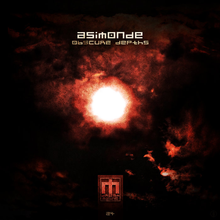 Obscure Depths | Asimonde | Dream Machine