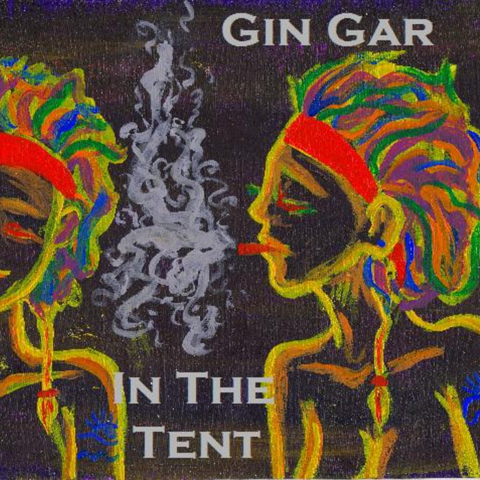In the Tent | Gin Gar