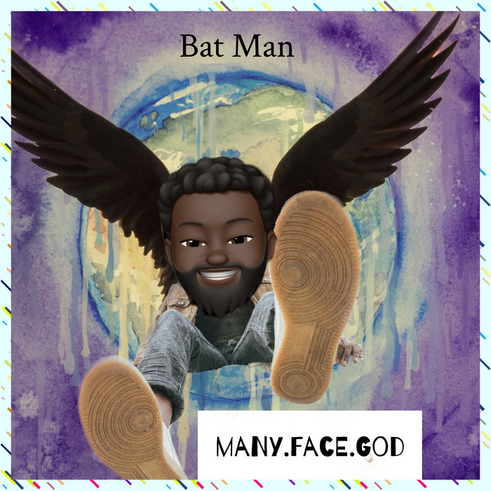 Bat Man | many.face.god