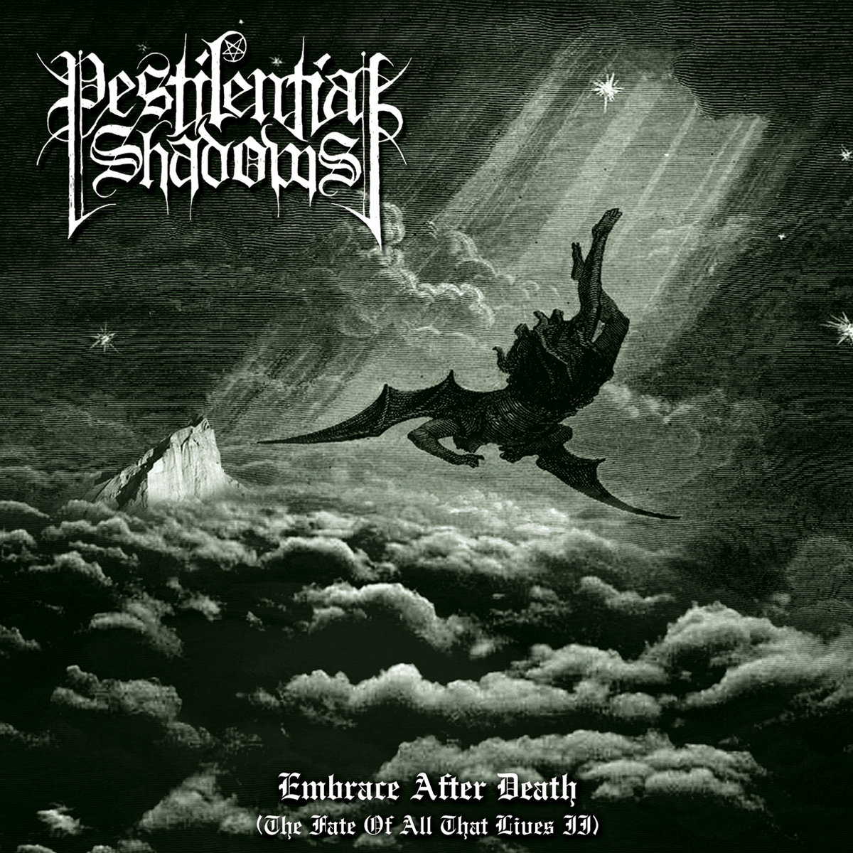 Embrace After Death | Pestilential Shadows
